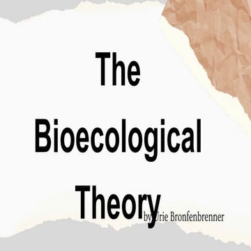 Bioecological theory of Urie Bronfenbrenner | PDF