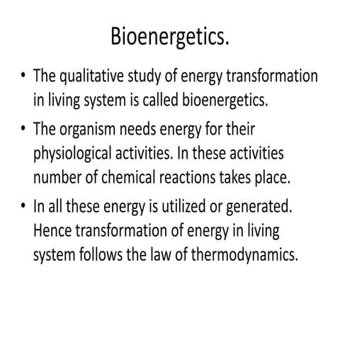 Bioenergetics MohanBio | PPT