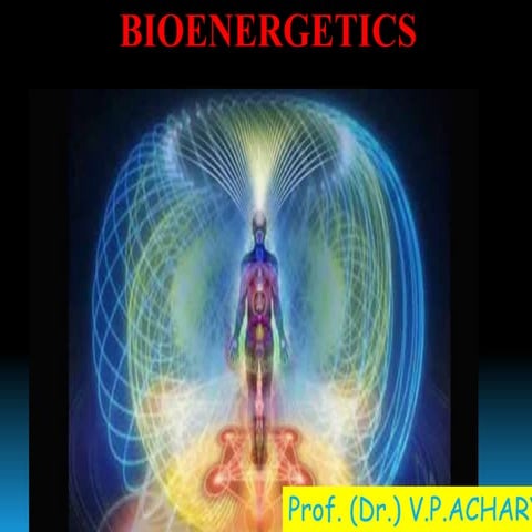 Bioenergetics | PPTX