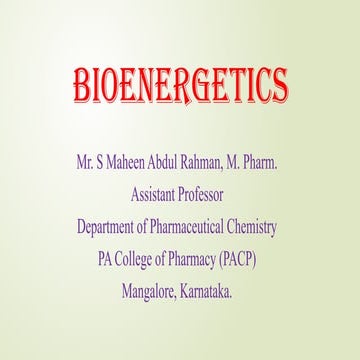 Bioenergetics | PPTX