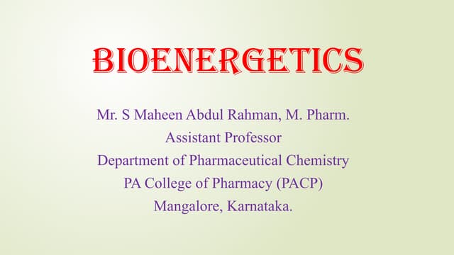 Bioenergetics | PPTX
