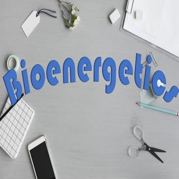 bioenergetics molecules and bioenergetics | PDF