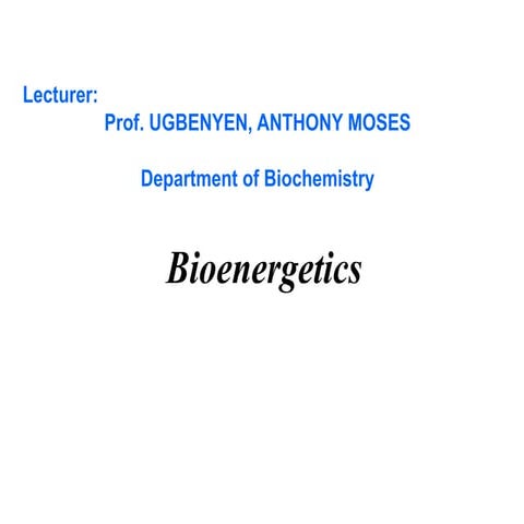 Bioenergetics ppt. (New).pptx- Entropy and its changes | PPT
