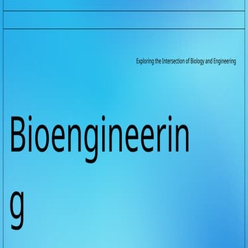 This is presentation on Bioengineering.pptx