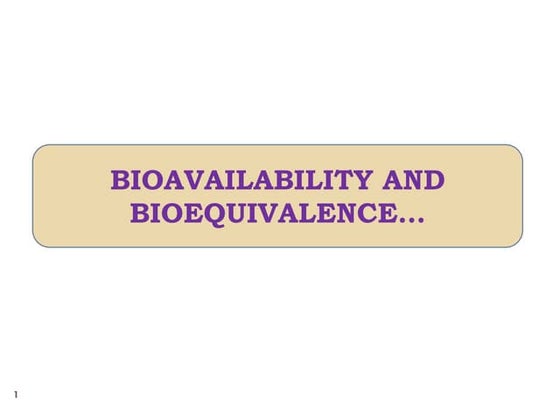 bioequivalence study design | PPTX | Pharmaceutical Industry | Industries