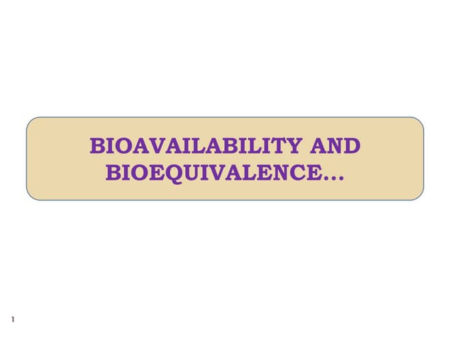 bioequivalence study design | PPTX