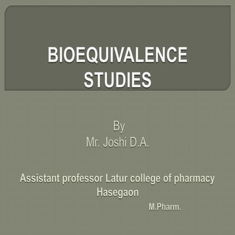 Bioequivalence stuides bioequivalance and its importance | PPT