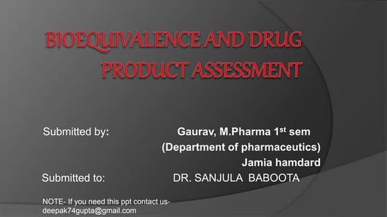 Bioequivalence studies | PPTX | Pharmaceutical Industry | Industries