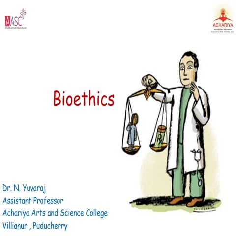 Bioethics 190227095133 | PDF