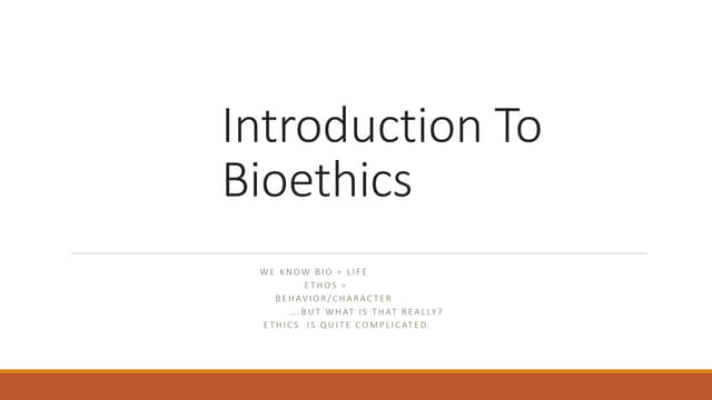 Lecture 3 ethics and bioethics | PPTX