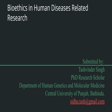 Bioethics in Human Diseases Related Research.pptx