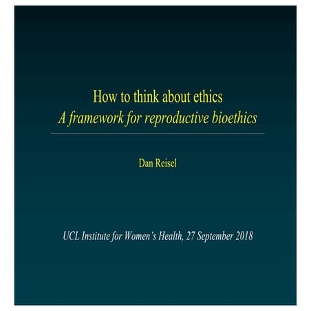 Bioethics of Women's Health - Introduction | PDF