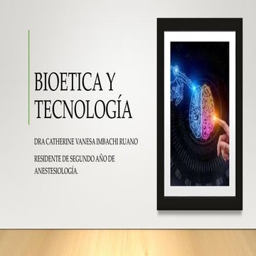 BIOETICA Y TECNOLOGÍA.pptx
