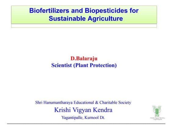 biofertilizers and biopesticides | PPT | Agriculture | Industries