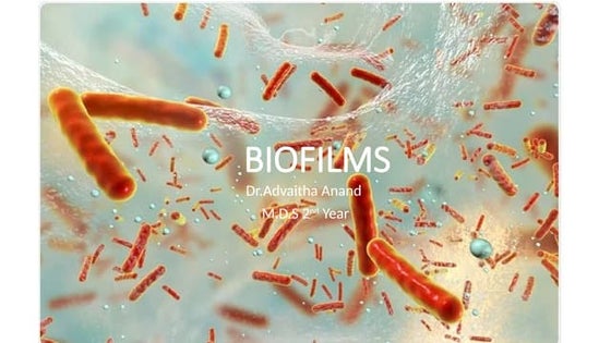 BIOFILMS_which cause the our theeth coating | PPT