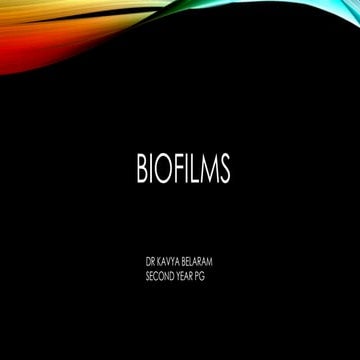 biofilm seminar.pptx . | PPTX