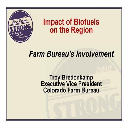 Bio-fuels and Colorado Farm Bureau | PDF