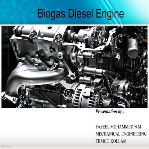 Performance Analysis of Bio-gas Diesel Dual Fuel Engine | PPT