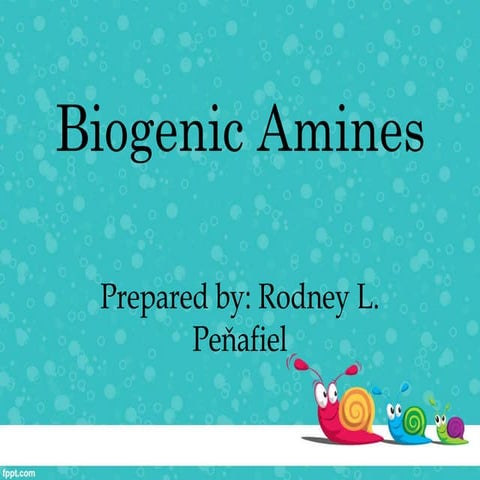 Biogenic amines | PPTX