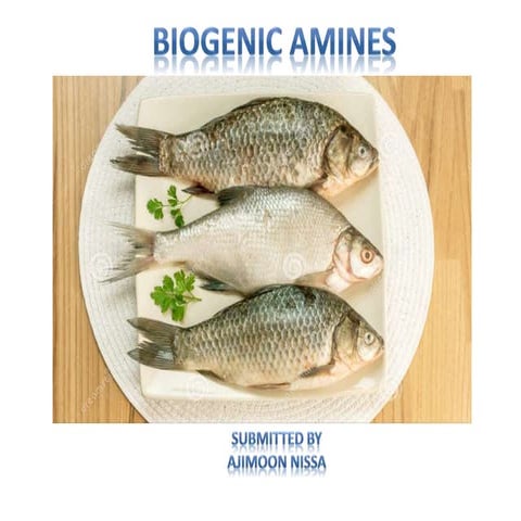Biogenic amines and Aflatoxin | PPT