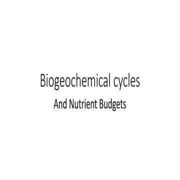 Biogeochemical cycles in Ecology and Environmental Sciences | PPT