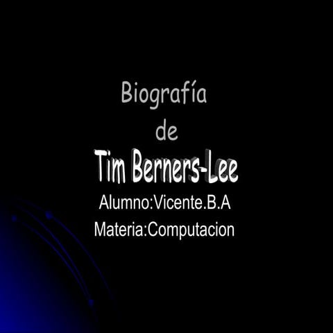 Tim berners lee | PPTX
