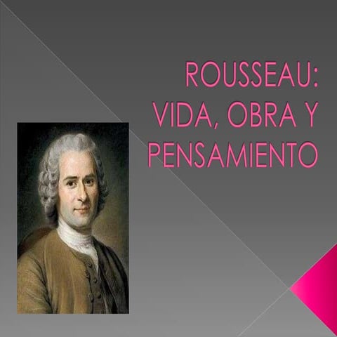 Biografía rousseau | PPTX