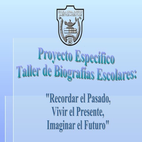 Biografías escolares presentación taller | PPT