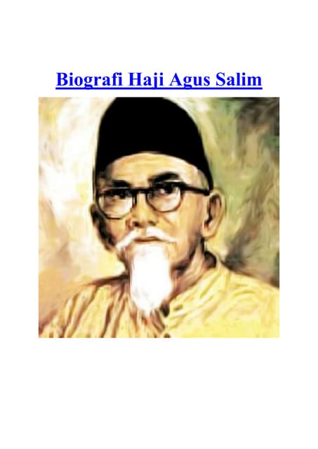 Profil Agus Salim:The Grand Old Man.pptx