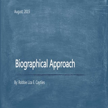 Biographical approach | PPTX