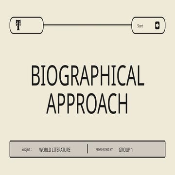 BIOGRAPHICAL APPROACH IN LITERARY CRITICISM.pptx