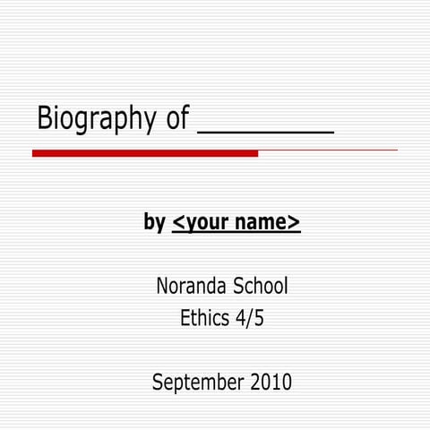Biography example | PPT