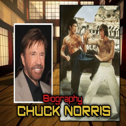 Chuck Norris - Biography | PPTX