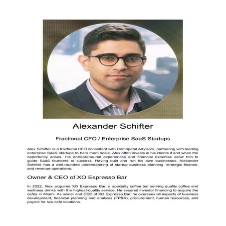 Biography and Professional Career of Alexander Schifter | PDF