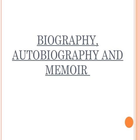 Autobiography and biography | PPTX