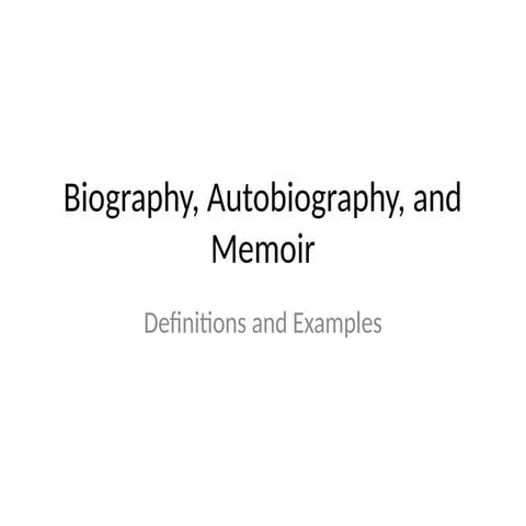 Autobiography VS Biography | PPTX