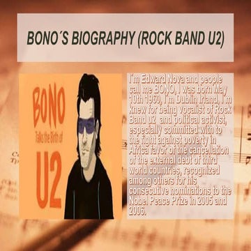 Bono´s Biography (Rock Band u2) | PPTX | World/International Music | Music