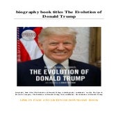 biography book titles The Evolution of Donald Trump