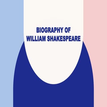 Biography of WILLIAM SHAKESPEARE.pptx, ENGLISH | PPTX