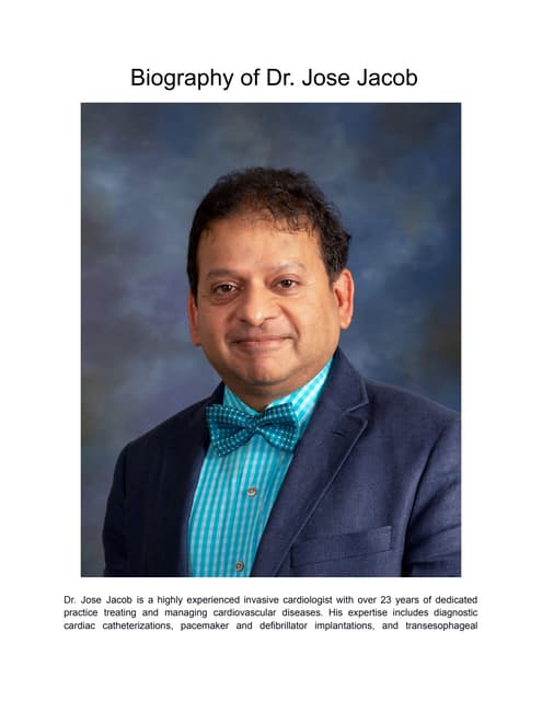Dr. Jose Jacob, Invasive cardiologist
