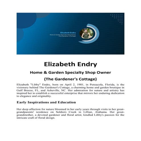 Biography and Career history of Elizabeth Endry | PDF | Flower Shopping ...