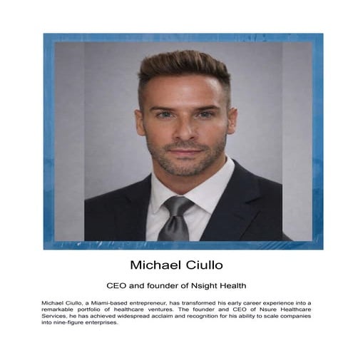 Biography and career history of Michael Ciullo | PDF