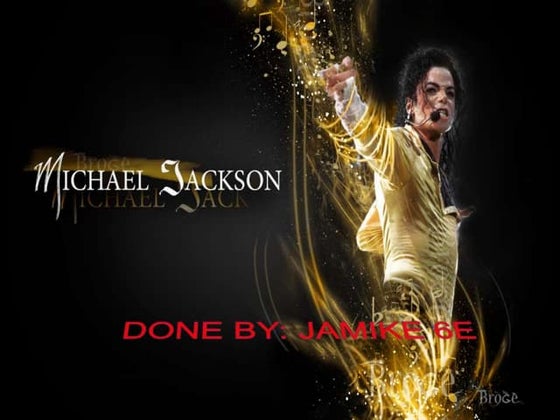 Michael jackson presentation | PPTX