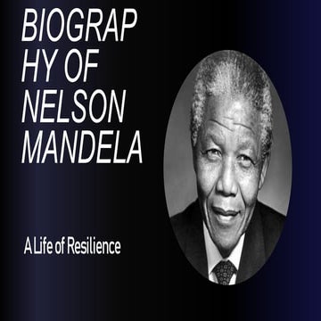 Biography of Nelson Mandela.pptx
