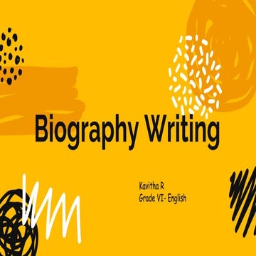 Biography writing-Class 6.pptx