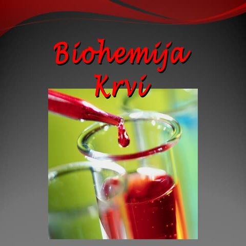 Biohemija krvi | PPT