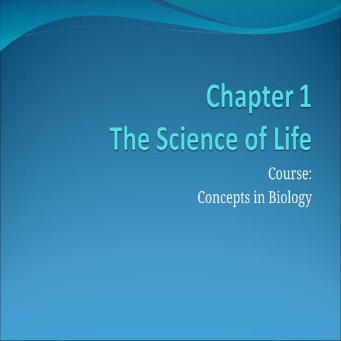 Bio I Chapter 1 The Science of Life w Blanks.ppt