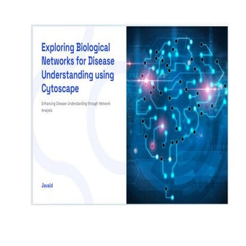 Exploring Biological Networks for Disease Understanding using Cytoscape ...