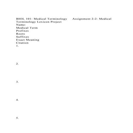 BIOL 101 Medical TerminologyAssignment 2-2 Medical Terminology .docx
