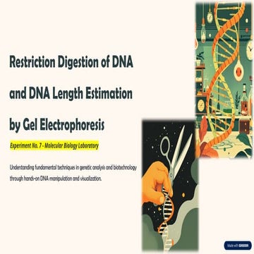 Restriction Digestion of DNA and DNA Length Estimation by Gel ...